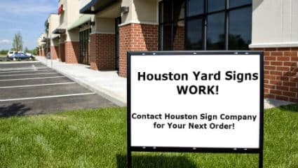 Yard Signs, Real Estate Signs, Campaign Signs - Houston Sign Company
