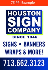 Best Resolution for Printing Signs, Banners & More | Houston Sign